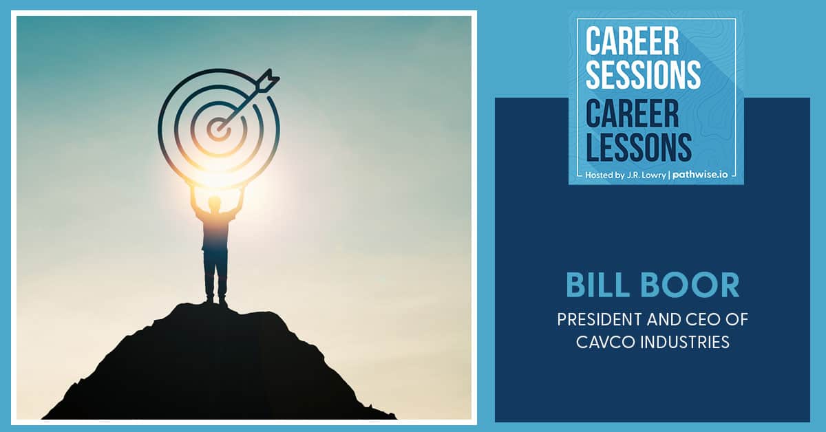 Chasing Your Best Career Fit with Bill Boor